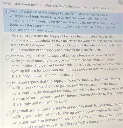 solved which statement best describes marshall s theory of