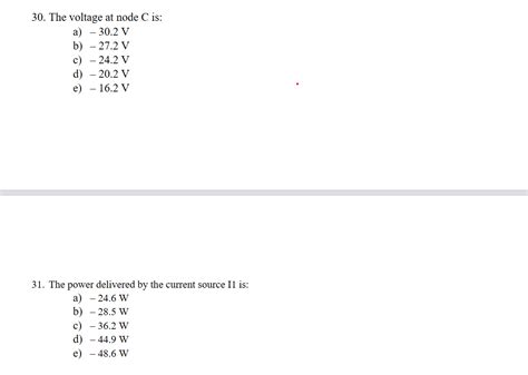30 The Voltage At Node C Is A −302 V B −272 V