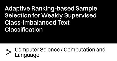 Adaptive Ranking Based Sample Selection For Weakly Supervised Class