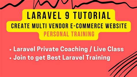 Laravel Private Coaching Laravel 9 Live Class Join To Get Laravel Personal Training Youtube