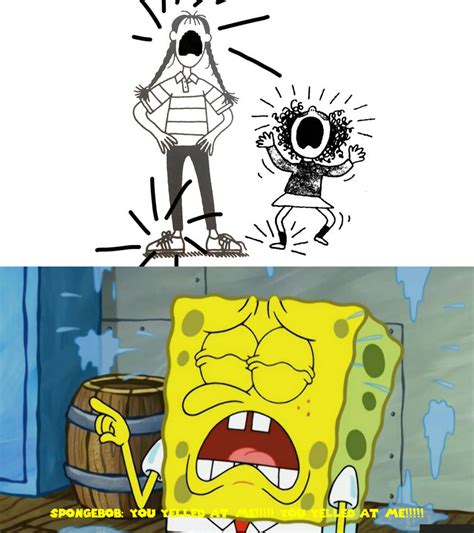 Ruby And Tracy Screaming At Spongebob By Pingguolover On Deviantart