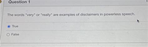 Solved Question 1the Words Very Or Really Are Examples
