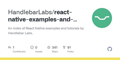 Github Handlebarlabs React Native Examples And Tutorials An Index Of React Native Examples