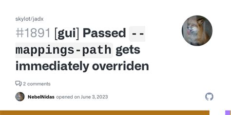 Gui Passed ` Mappings Path` Gets Immediately Overriden · Issue 1891 · Skylotjadx · Github