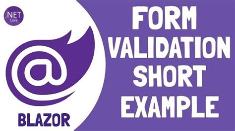 Set Form Validation With Example Blazor