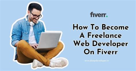 How To Become A Freelance Web Developer On Fiverr