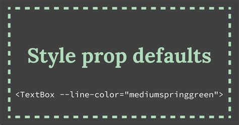 Quick Tip Style Prop Defaults Geoff Rich