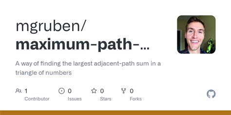 Github Mgrubenmaximum Path Sum A Way Of Finding The Largest