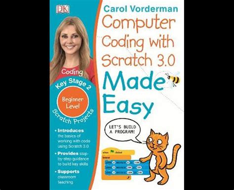 Computer Coding With Scratch 30 Made Easy Made Easy Workbooks The