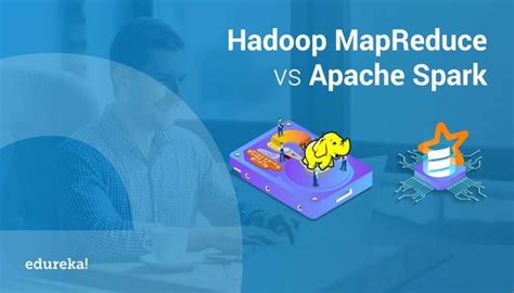 Hadoop Mapreduce Vs Spark Hadoop Tutorial For Beginners Hadoop