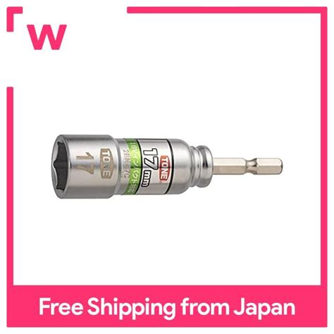Tone Compact Socket For Electric Drill 2bn 17c Bit Insertion Width Across Flats 17mm Lazada