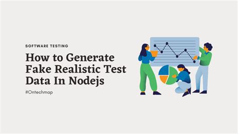 How To Generate Fake Test Data With Nodejs Ontechmap