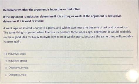 solved determine whether the argument is inductive or