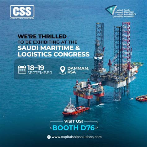 Capital Ship Solutions Css At Saudi Maritime And Logistics Congress