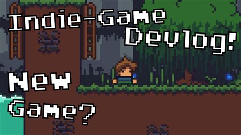 Indie Game Devlog New Game Youtube