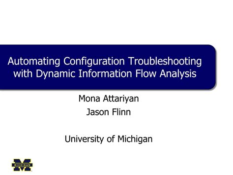 Ppt Automating Configuration Troubleshooting With Dynamic Information Flow Analysis Powerpoint