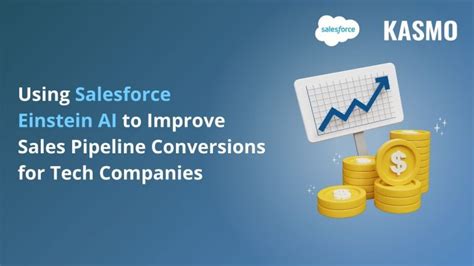 Salesforce Einstein Ai Improves Sales Pipelines Heres How