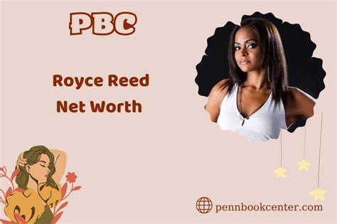 Royce Reed Net Worth 2024: Career, Income, Financial Breakdown