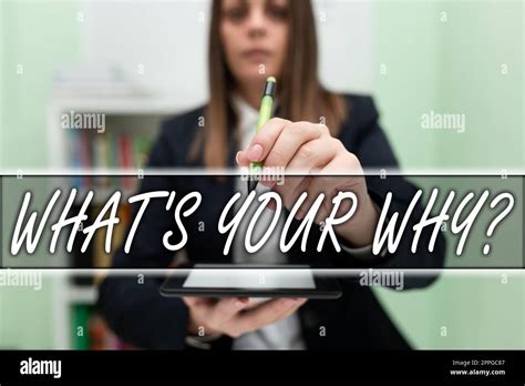 Text Showing Inspiration Whats Your Why Business Idea Annoyed And
