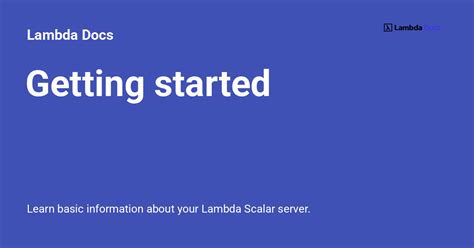 Getting Started Lambda Docs