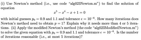 Solved х i Use Newton s method i e use code Chegg com