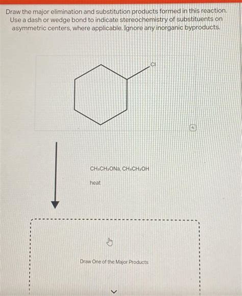 Draw The Major Elimination And Substition Products