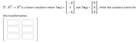 answered 0 t r² → r´ is a linear transform… bartleby
