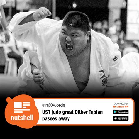 Nutshell Read Ust Judo Great Dither Tablan Passes Away