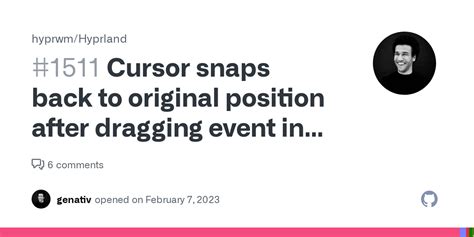 Cursor Snaps Back To Original Position After Dragging Event In Certain