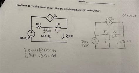 Solved Problem For The Circuit Shown Find The Initial Chegg