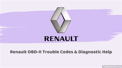 Ultimate Guide To Renault Obd Ii Trouble Codes And Diagnostic Help