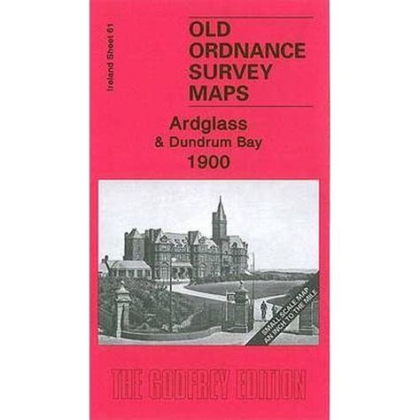 Ardglass And Dundrum Bay 1900 Ireland Sheet 61 Old Os Maps