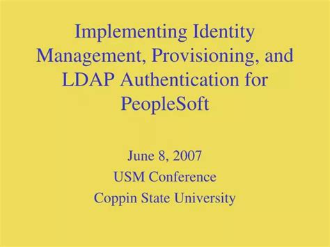 ppt implementing identity management provisioning and ldap