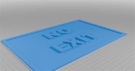 No Exit Sign By The3dsignguy Download Free Stl Model