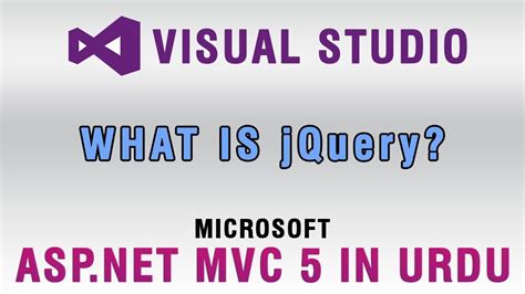 asp mvc 5 tutorial in urdu what is jquery youtube