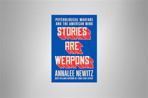 Review Of Annalee Newitzs Stories Are Weapons Opinion