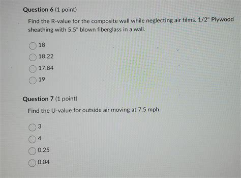 Solved Find The R Value For The Composite Wall While Chegg Com