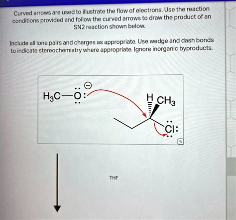 Curved arrows are used to illustrate the flow of electrons. Use the ...