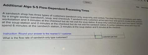 Solved Additional Algo 5 5 Flow Dependent Processing Times A
