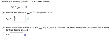Solved Consider The Following Given Function And Given Interval Ft