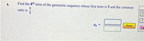 solved find the 8th ﻿term of the geometric sequence whose