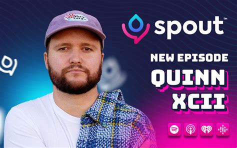Catch Up With Quinn Xcii 997 Djx