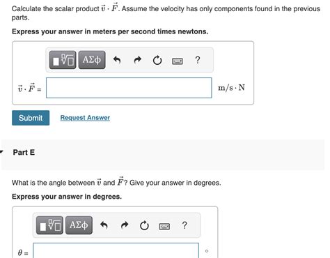 Solved Calculate The Scalar Product V⋅f Assume The Velocity