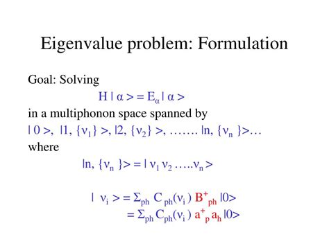 Ppt New Iterative Methods For Solving The Nuclear Eigenvalue