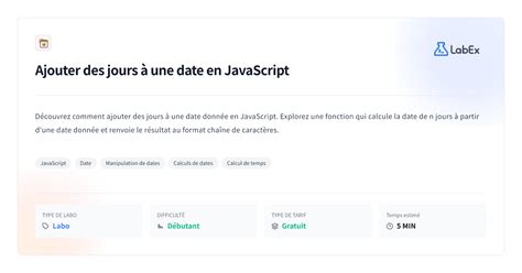 Manipulation De Dates En Javascript Tutoriel Sur Les Calculs De Dates Labex