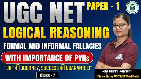 Ugc Net December 2024 Paper 1 Logical Reasoning Formal And Informal Fallacies Class 7 Youtube