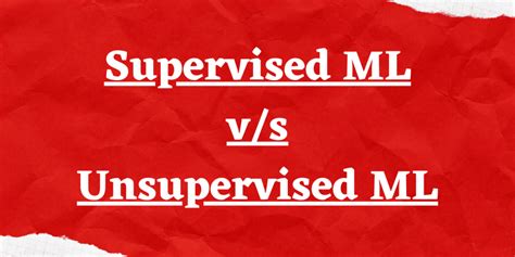 Supervised Vs Unsupervised Learning Differences To Know AskPython