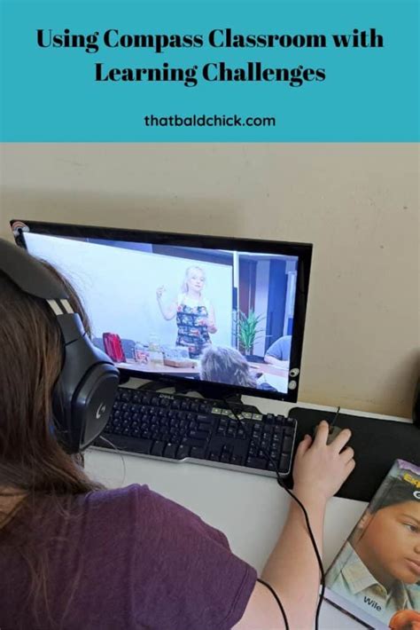 Using Compass Classroom With Learning Challenges