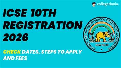 Icse Class 10 Registration 2025 Dates Steps To Apply And Fees