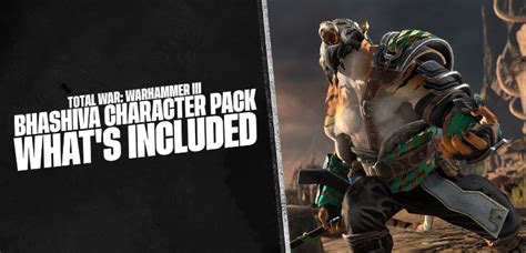 Total War Warhammer Iii Bhashiva Character Pack Whats Included